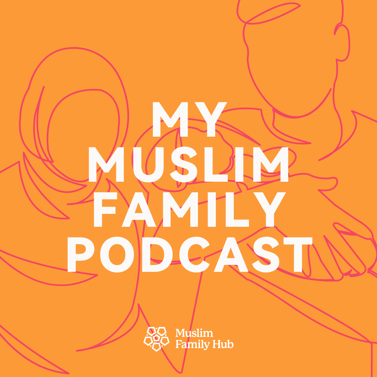 Muslim Parenting Podcast | Muslim Family Hub Podcast